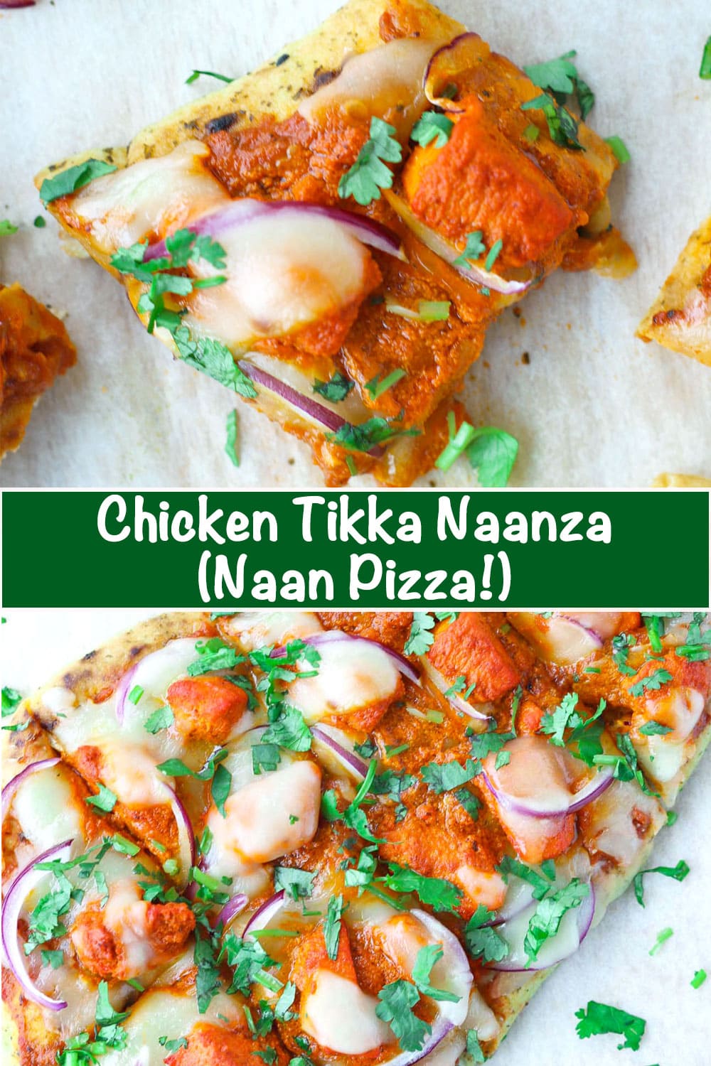 Chicken Tikka Naanza (Naan Pizza!) | That Spicy Chick