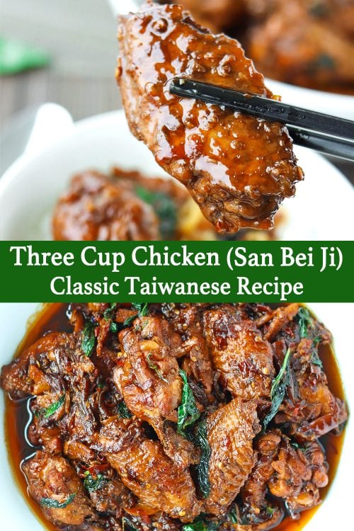 Three Cup Chicken (San Bei Ji) - Taiwanese Recipe - That Spicy Chick