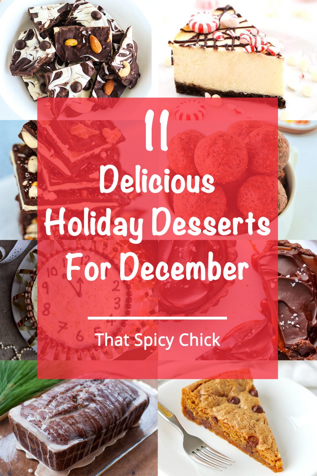 11 Delicious Holiday Desserts for December - That Spicy Chick