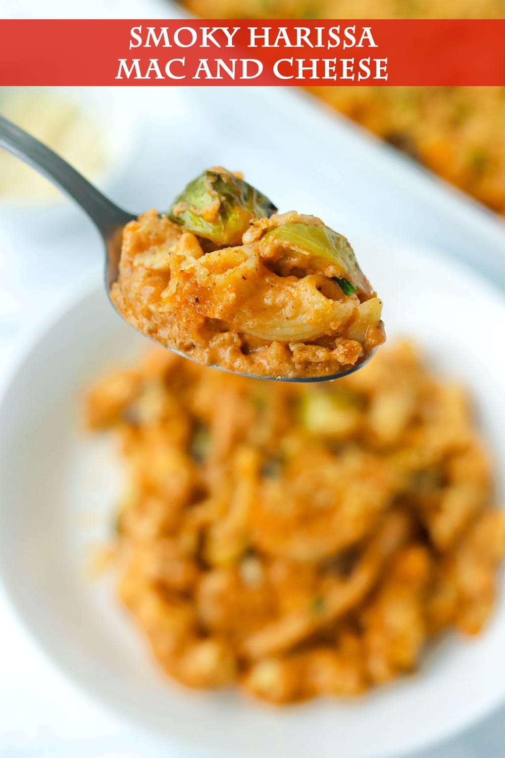 Smoky Harissa Mac and Cheese - That Spicy Chick