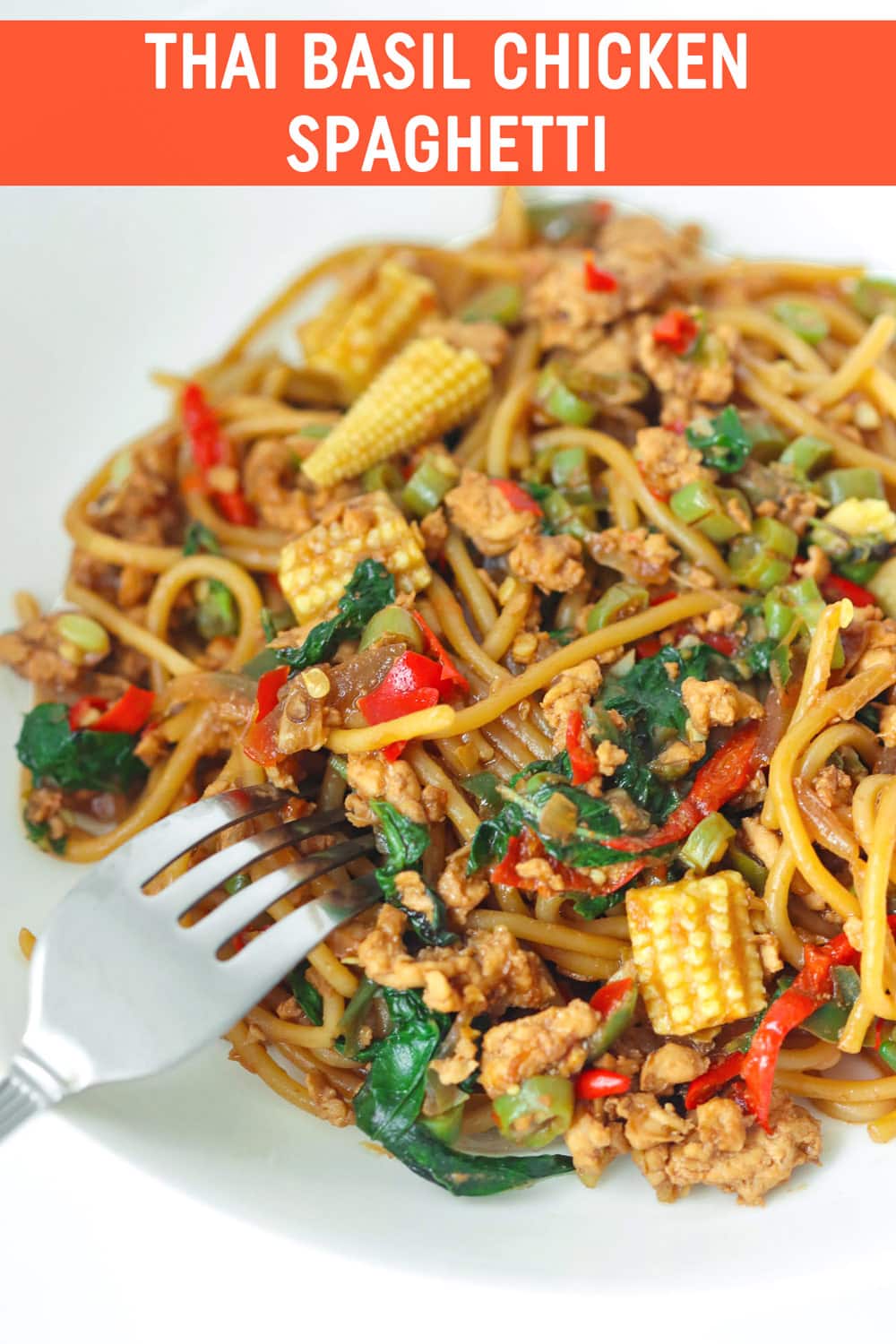 Thai Basil Chicken Spaghetti (Thai-Italian fusion pasta!) - That Spicy ...