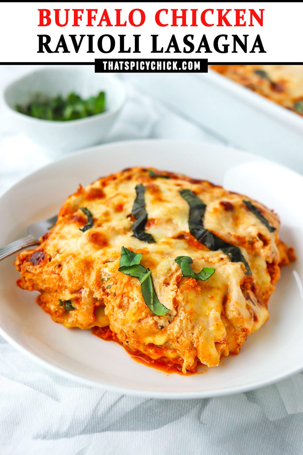Buffalo Chicken Ravioli Lasagna - That Spicy Chick