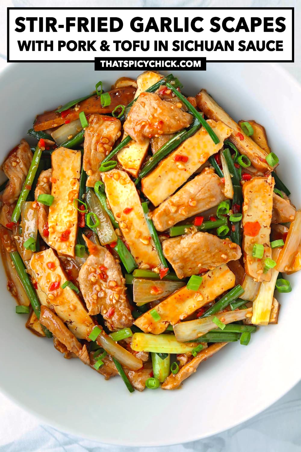 Stir-fried Garlic Scapes with Pork & Tofu - That Spicy Chick