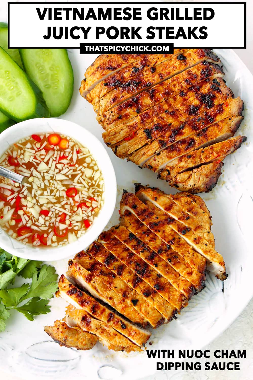 Vietnamese Grilled Pork Steaks - That Spicy Chick