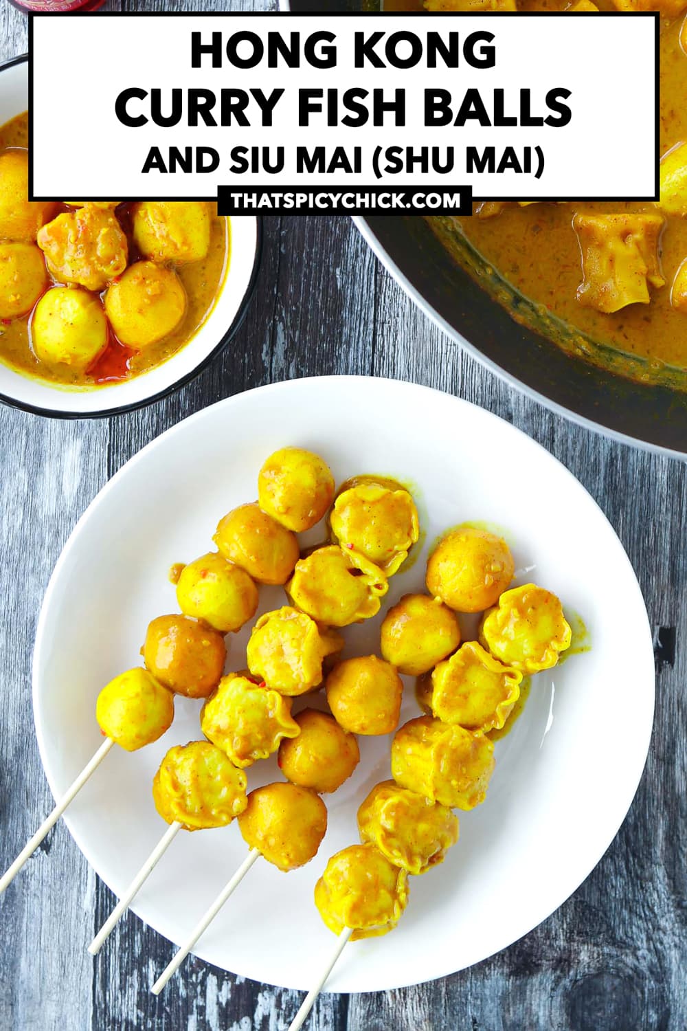 Hong Kong Curry Fish Balls (and Siu Mai / Shu Mai) - That Spicy Chick