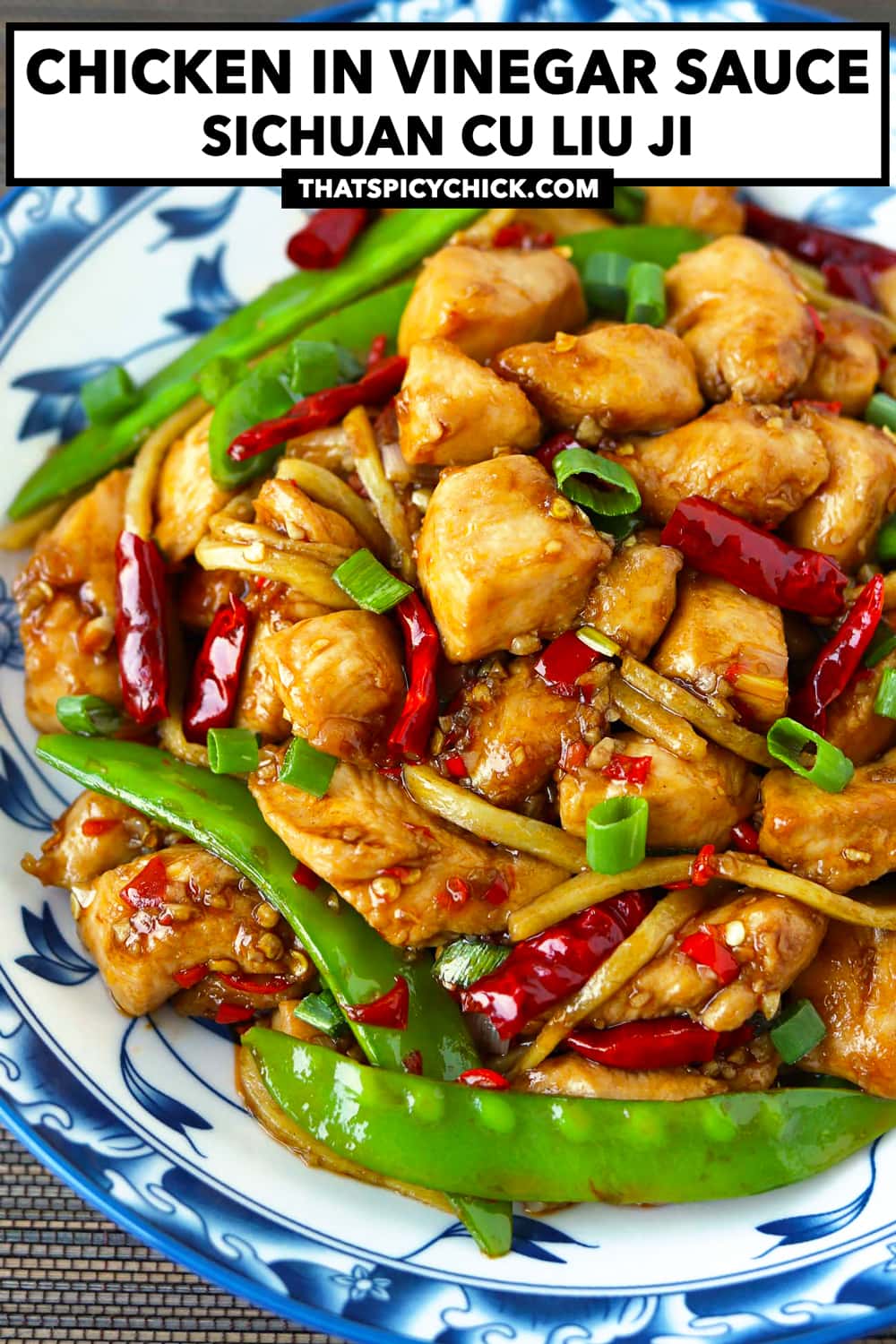 Chicken in Vinegar Sauce (Sichuan Cu Liu Ji) - That Spicy Chick