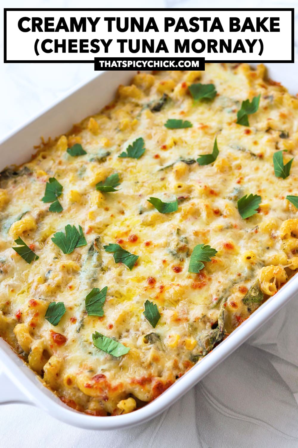 Creamy Tuna Pasta Bake (Cheesy Tuna Mornay) - That Spicy Chick