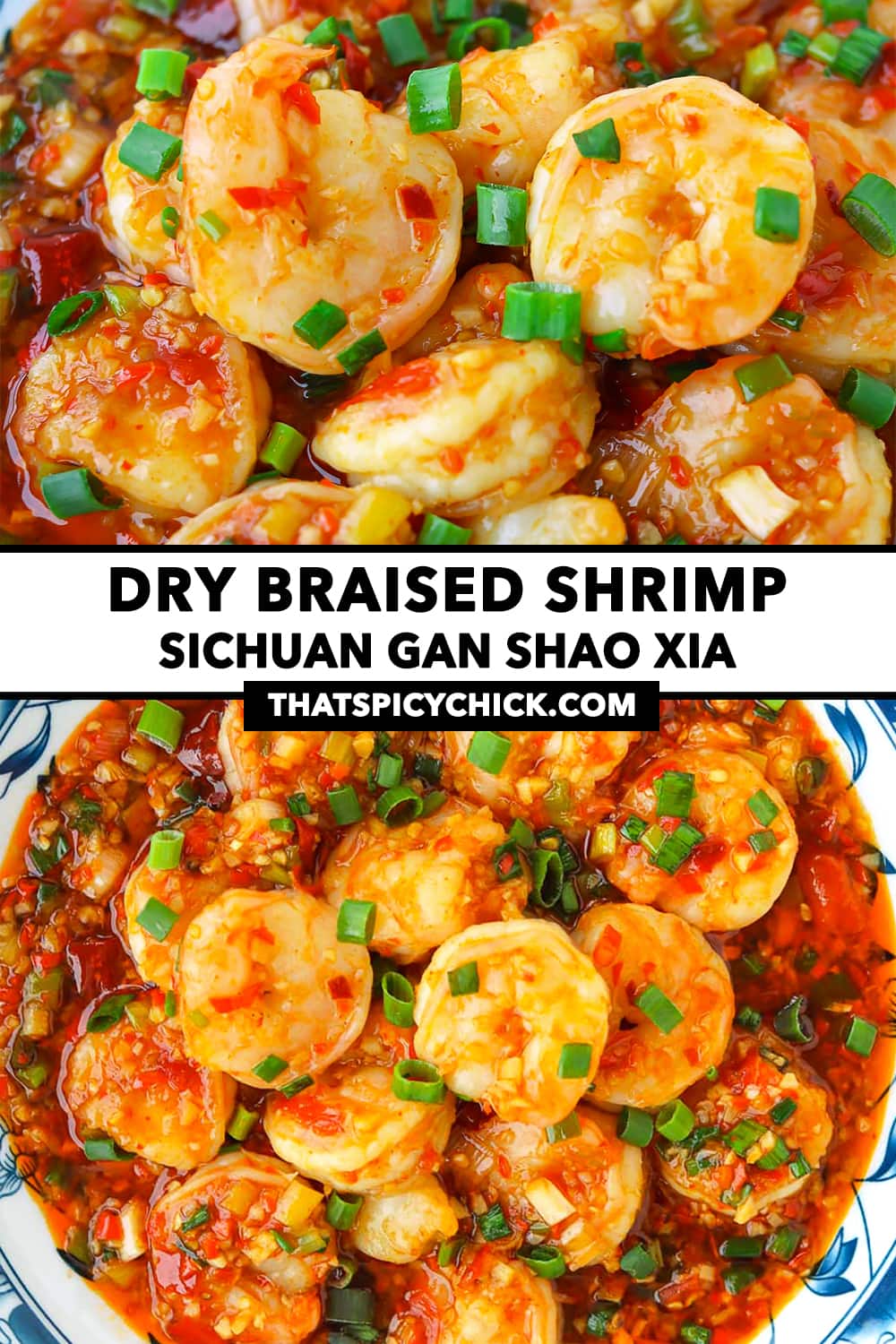 Sichuan Dry-Braised Shrimp (Gan Shao Xia) - That Spicy Chick