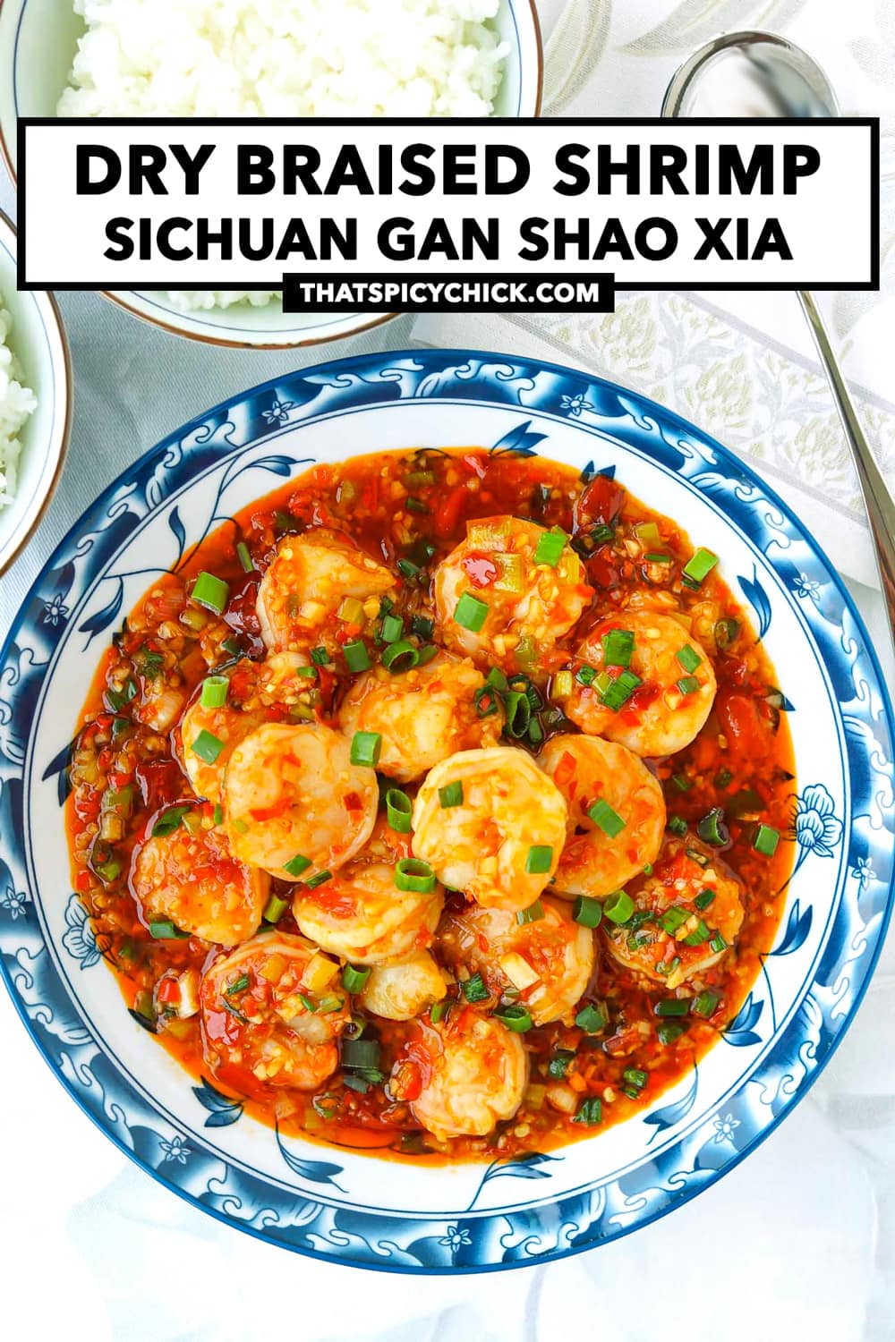 Sichuan Dry-Braised Shrimp (Gan Shao Xia) - That Spicy Chick