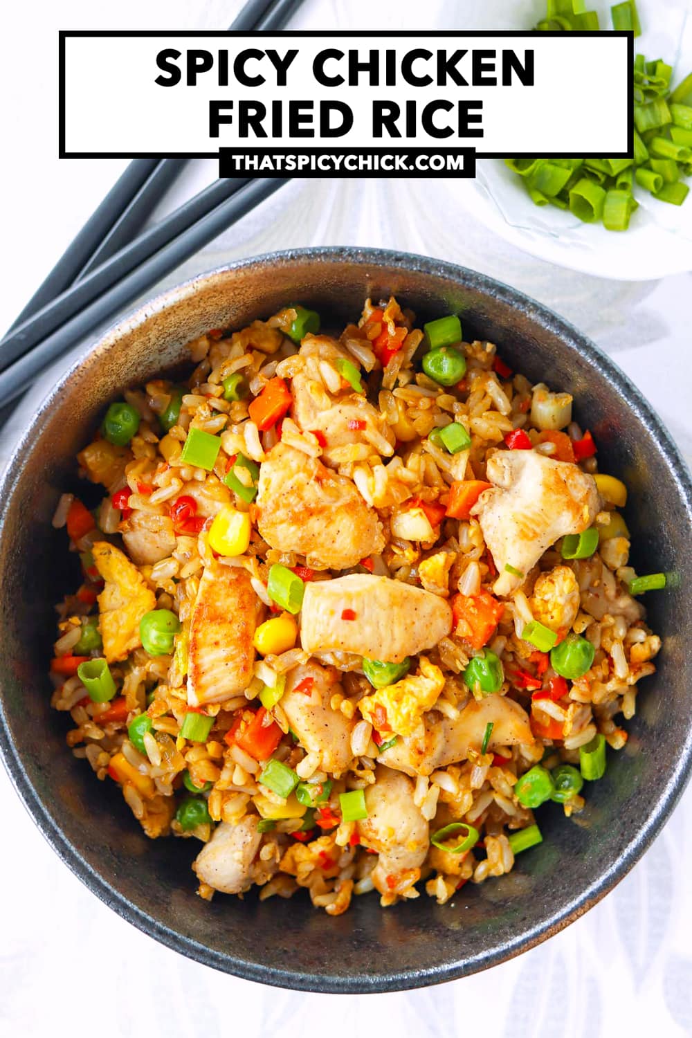 Spicy Chicken Fried Rice (Easy + Meal Prep) - That Spicy Chick