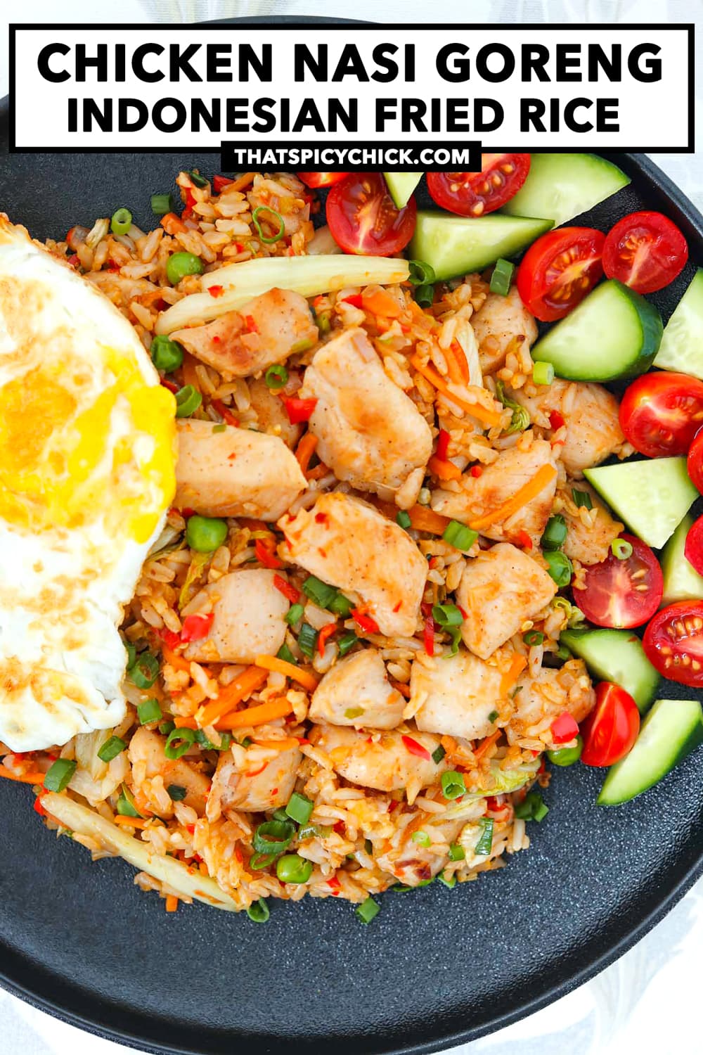 Chicken Nasi Goreng Recipe - That Spicy Chick