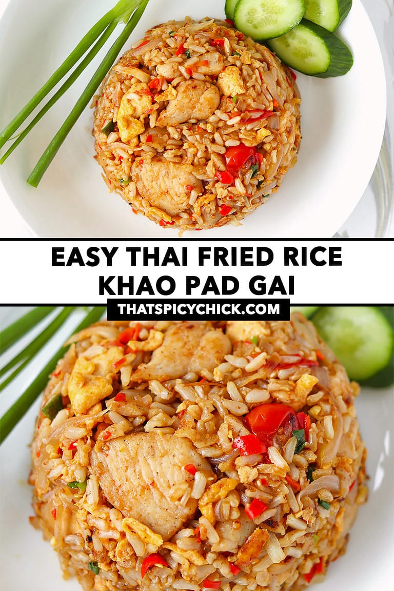 Thai Fried Rice (Khao Pad) - That Spicy Chick