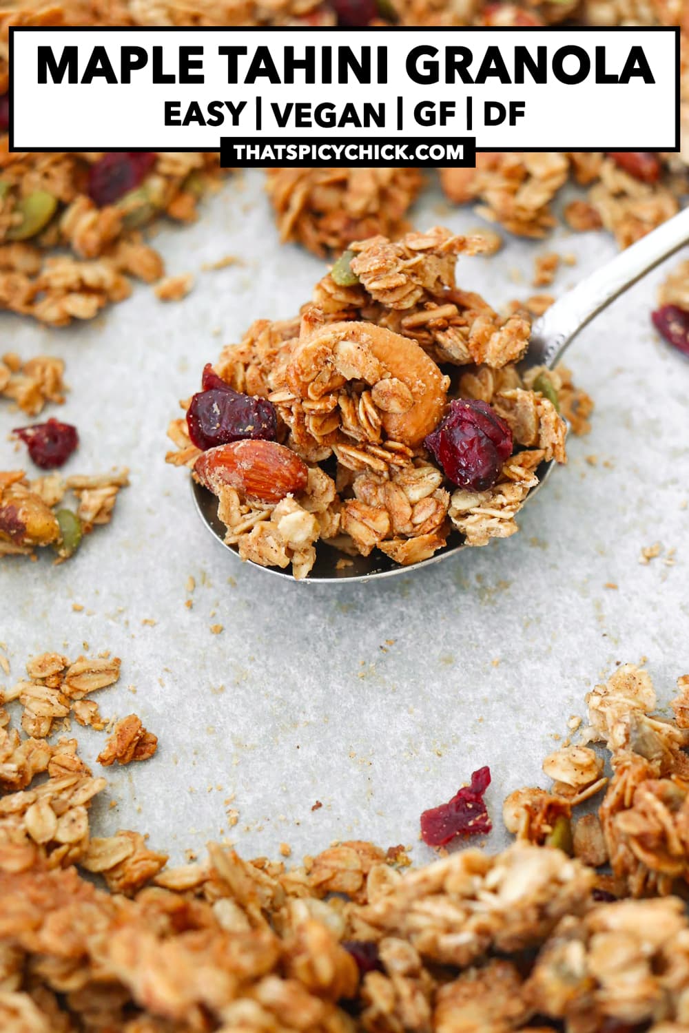 Maple Tahini Granola - That Spicy Chick