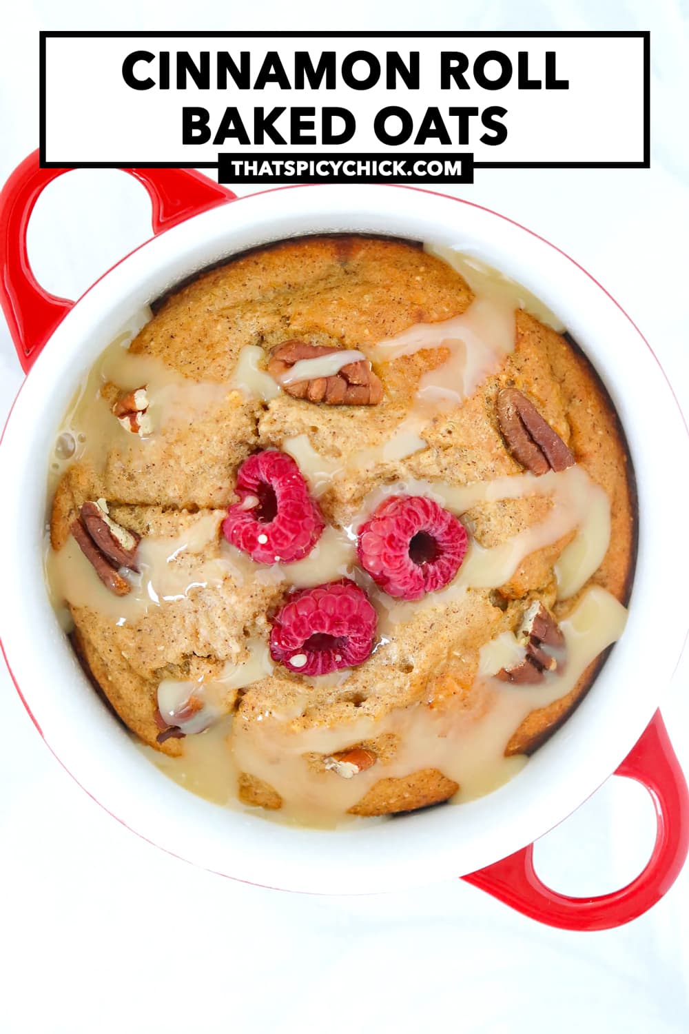 Cinnamon Roll Baked Oats - That Spicy Chick