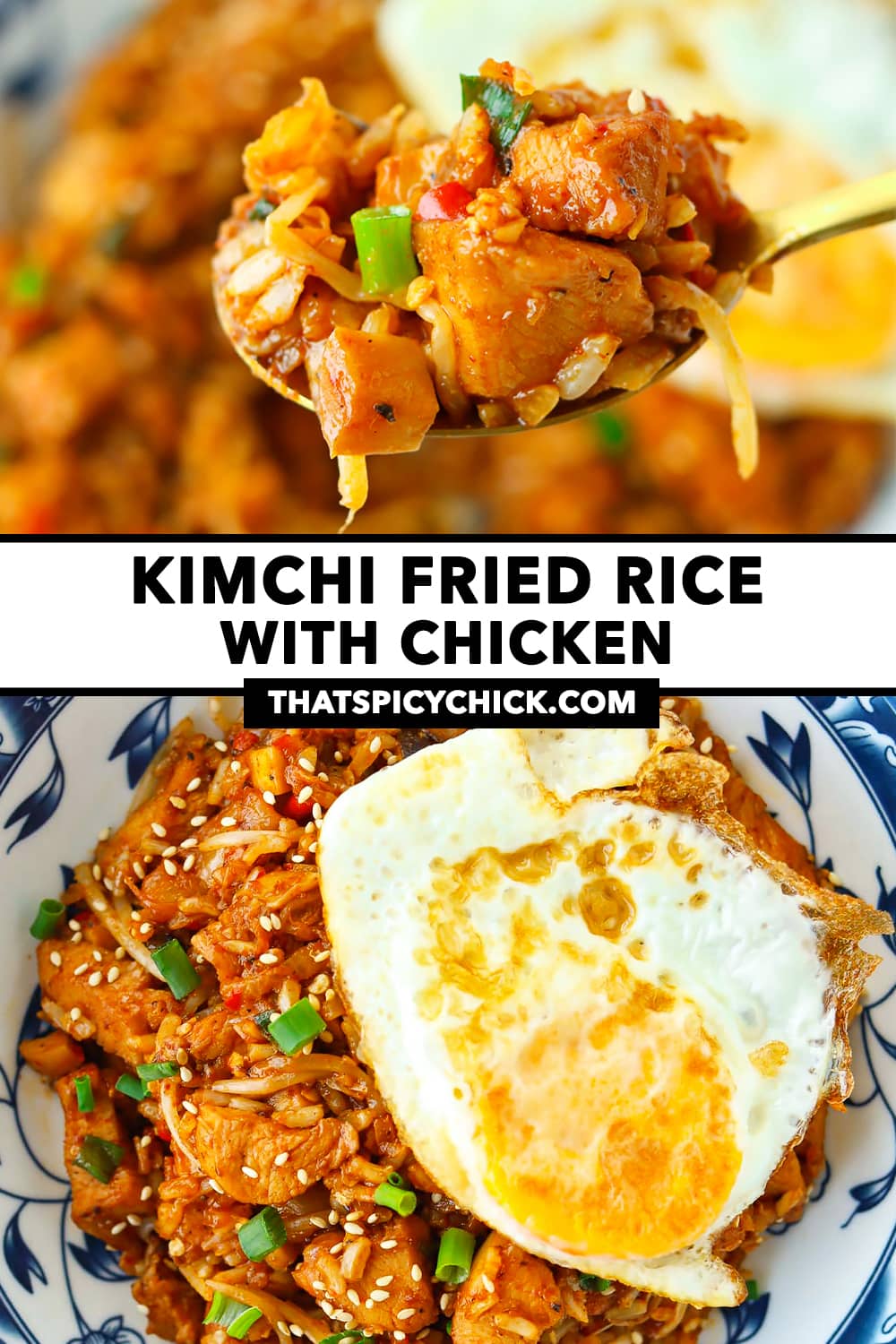 Kimchi Fried Rice with Chicken - That Spicy Chick