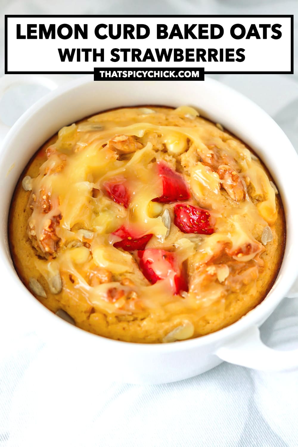 Lemon Curd Baked Oats - That Spicy Chick