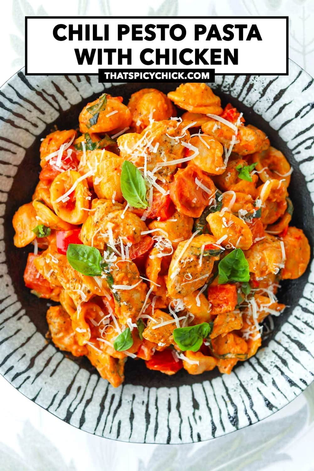 Fiery Chili Pesto Pasta with Chicken - That Spicy Chick
