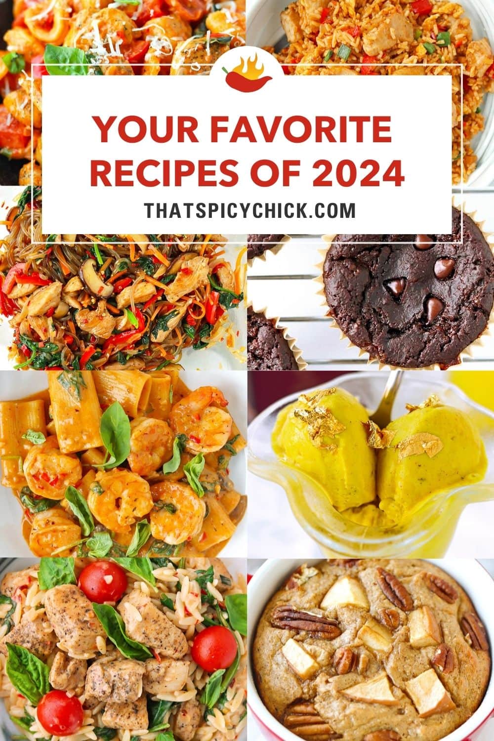 Your 24 Favorite Recipes of 2024 - That Spicy Chick