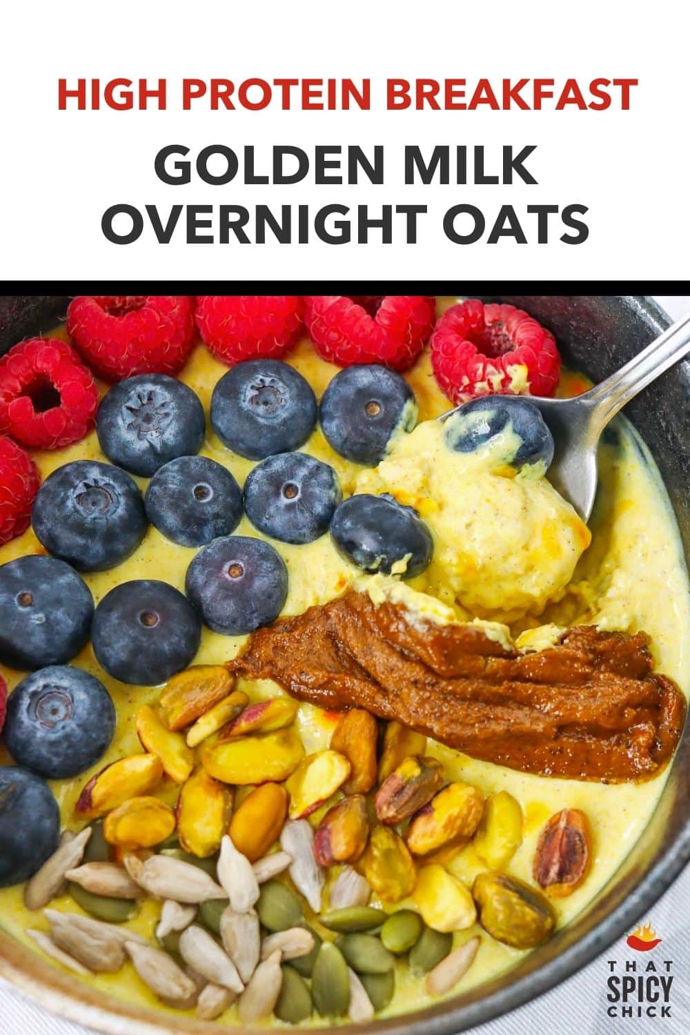 Golden Milk Overnight Oats - That Spicy Chick