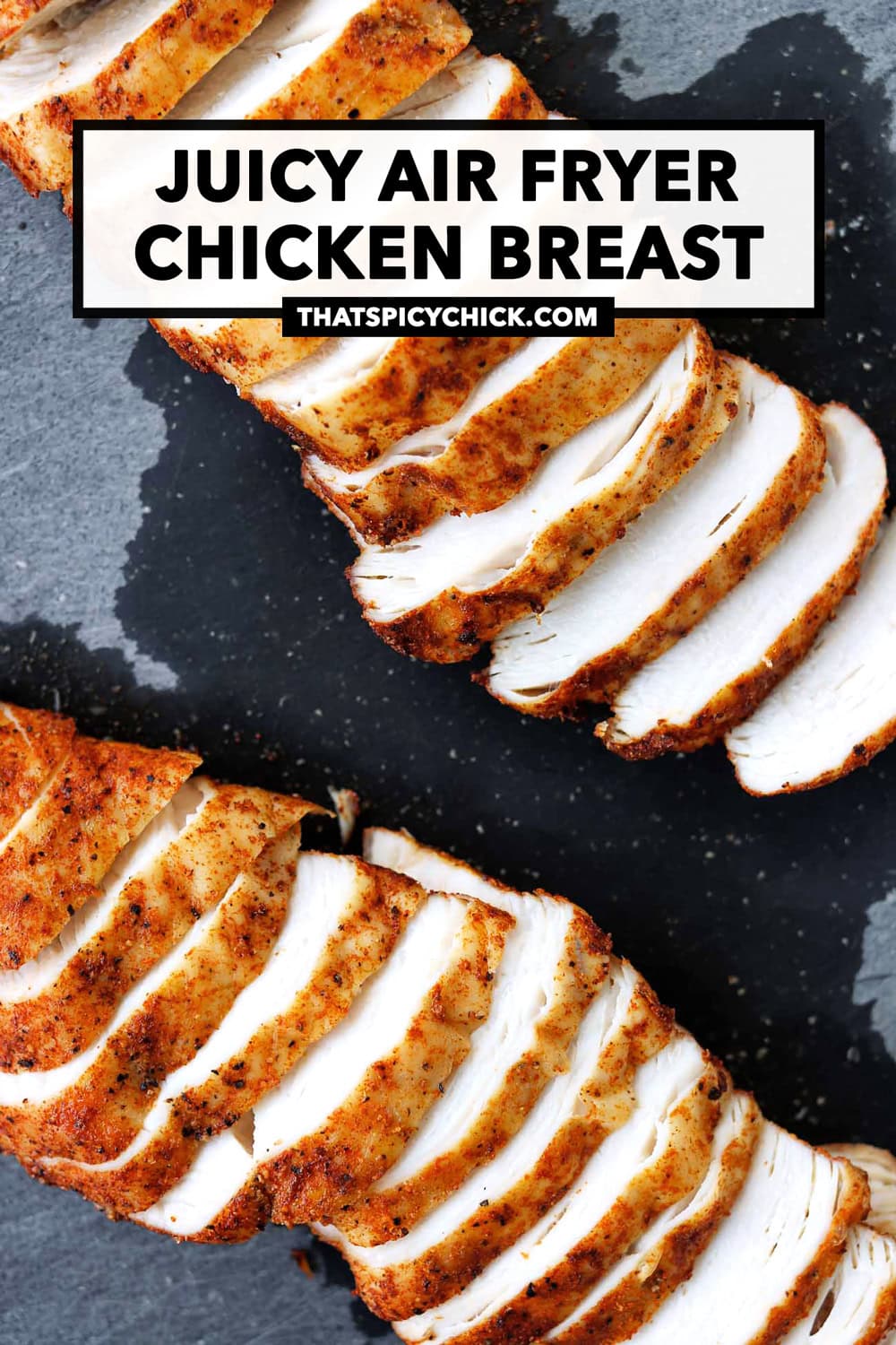 Easy Air Fryer Chicken Breast (Juicy and Tender!) - That Spicy Chick