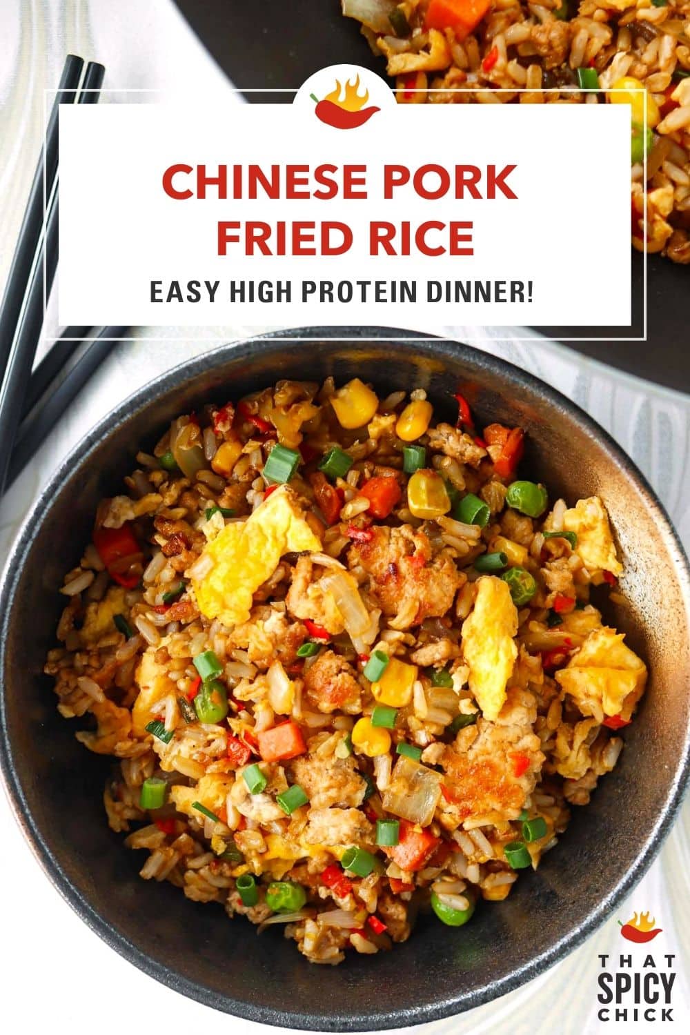 Chinese Pork Fried Rice - That Spicy Chick