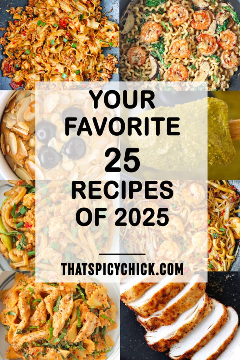Your 25 Favorite Recipes of 2025 - That Spicy Chick
