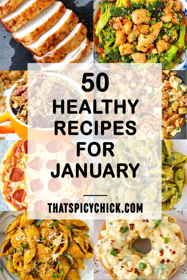 50 Healthy Recipes for January - That Spicy Chick