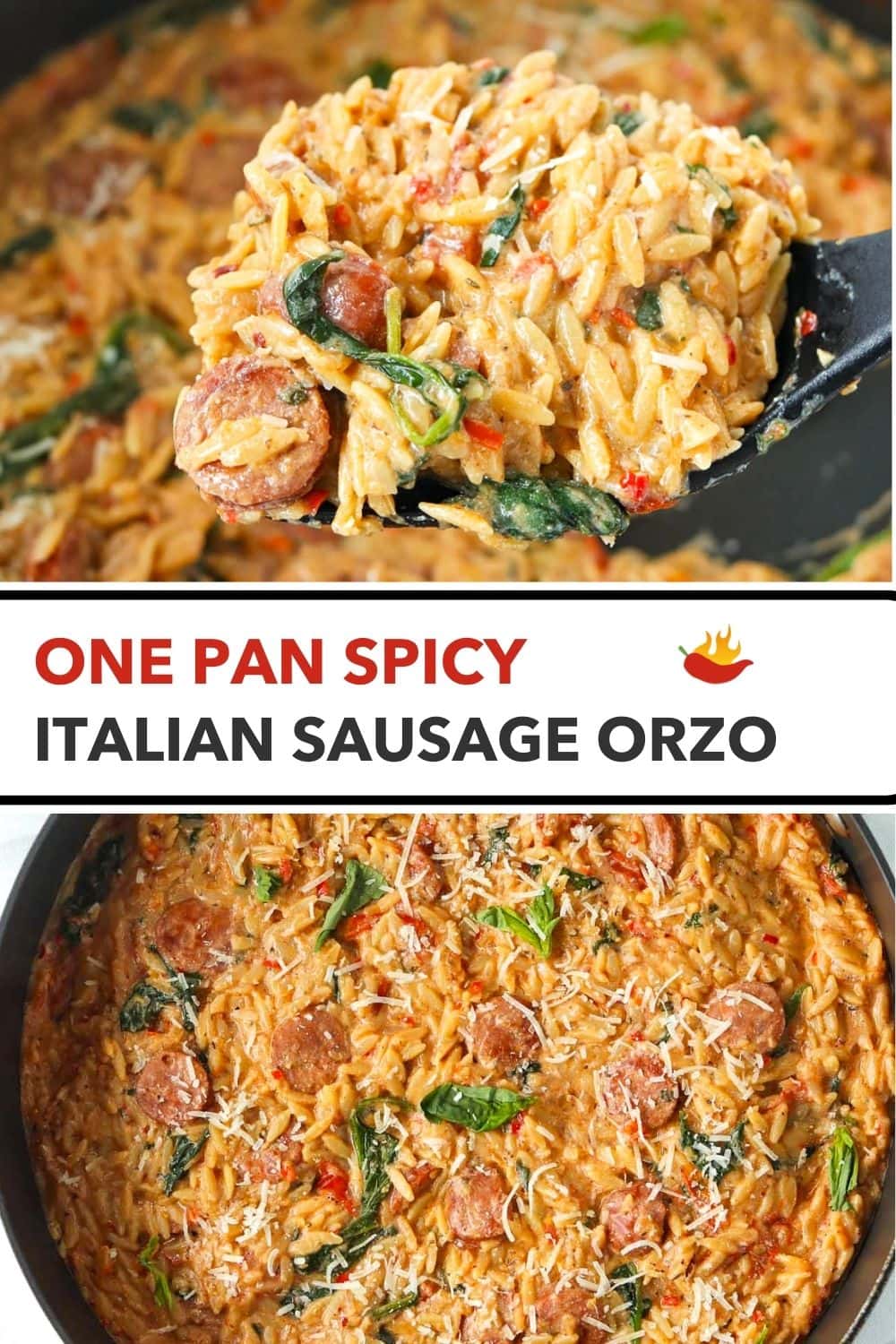 One Pan Spicy Italian Sausage Orzo - That Spicy Chick